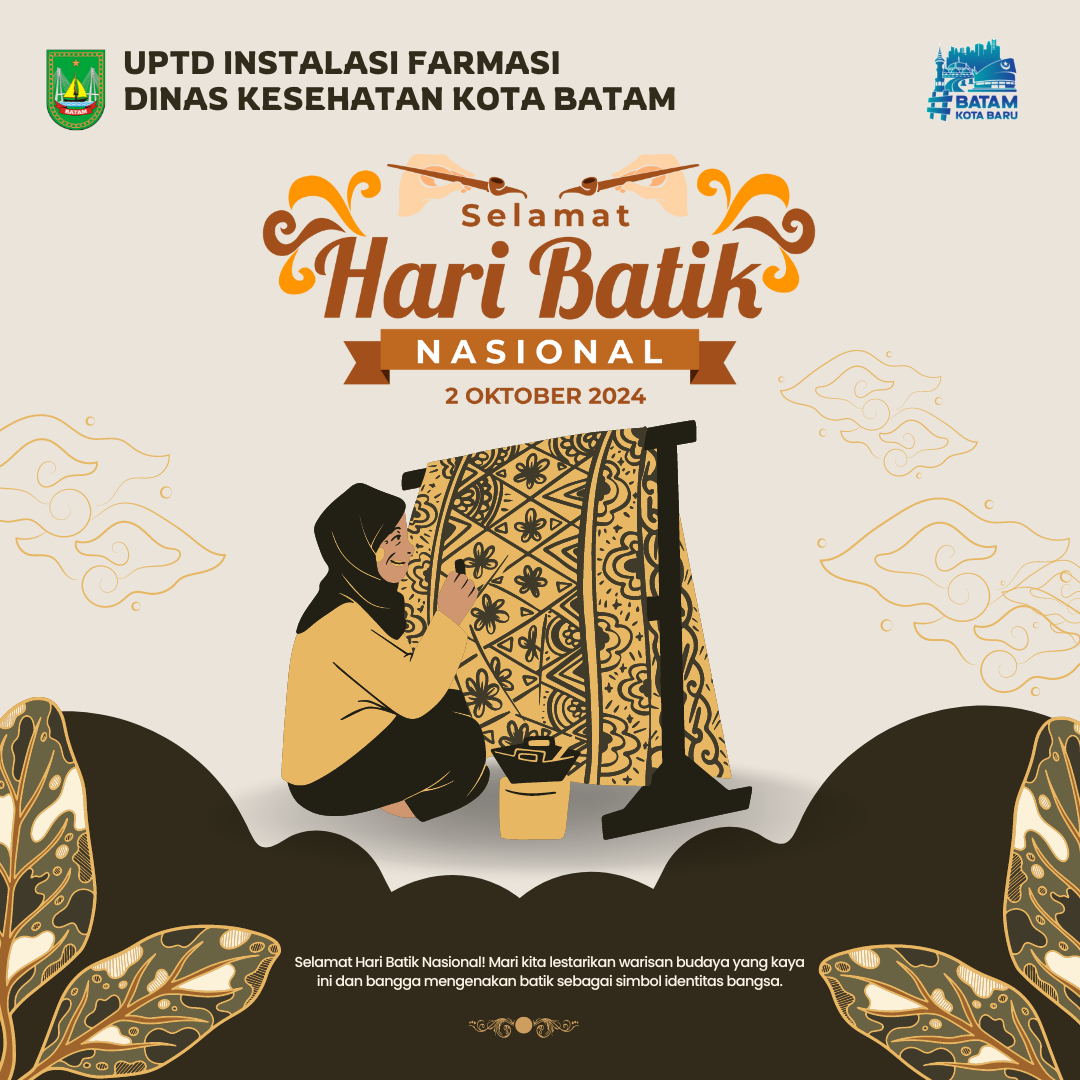 HARI BATIK NASIONAL 02 OKTOBER 2024 – UPTD INSTALASI FARMASI DINAS ...