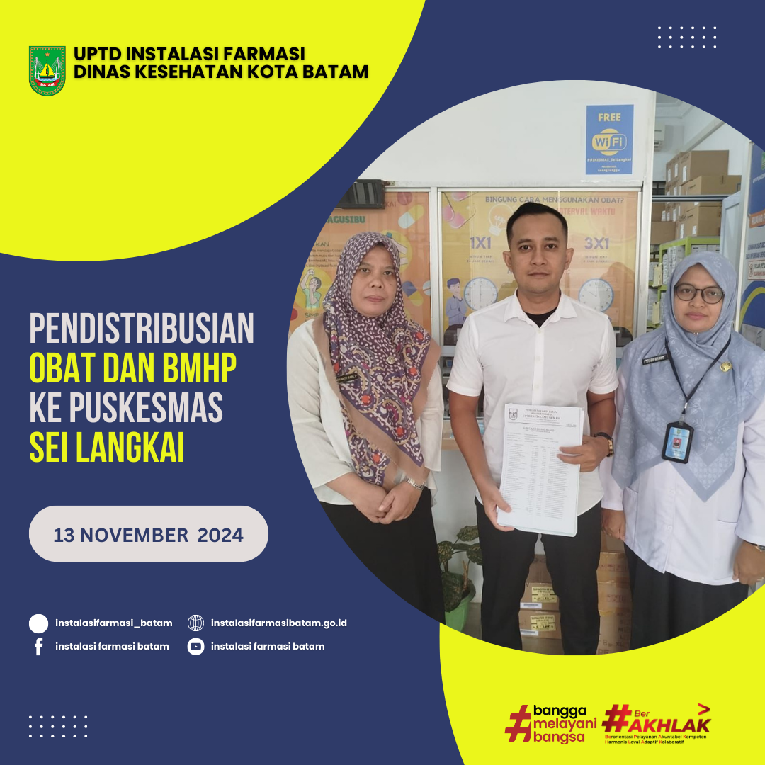 PENDISTRIBUSIAN OBAT DAN BMHP KE PUSKESMAS SEI LANGKAI, 13 NOVEMBER ...