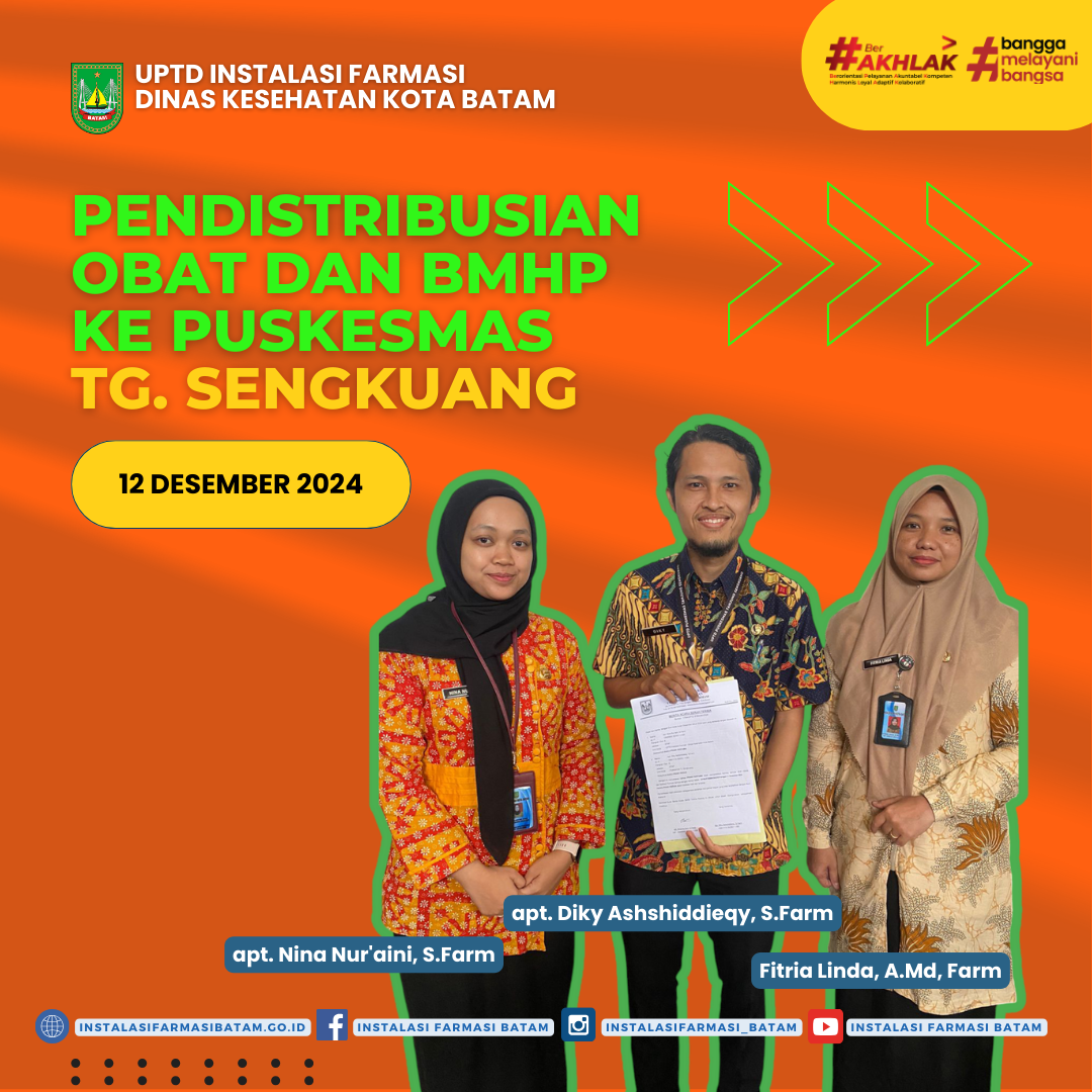 PENDISTRIBUSIAN OBAT DAN BMHP KE PUSKESMAS TG. SENGKUANG, 12 DESEMBER ...