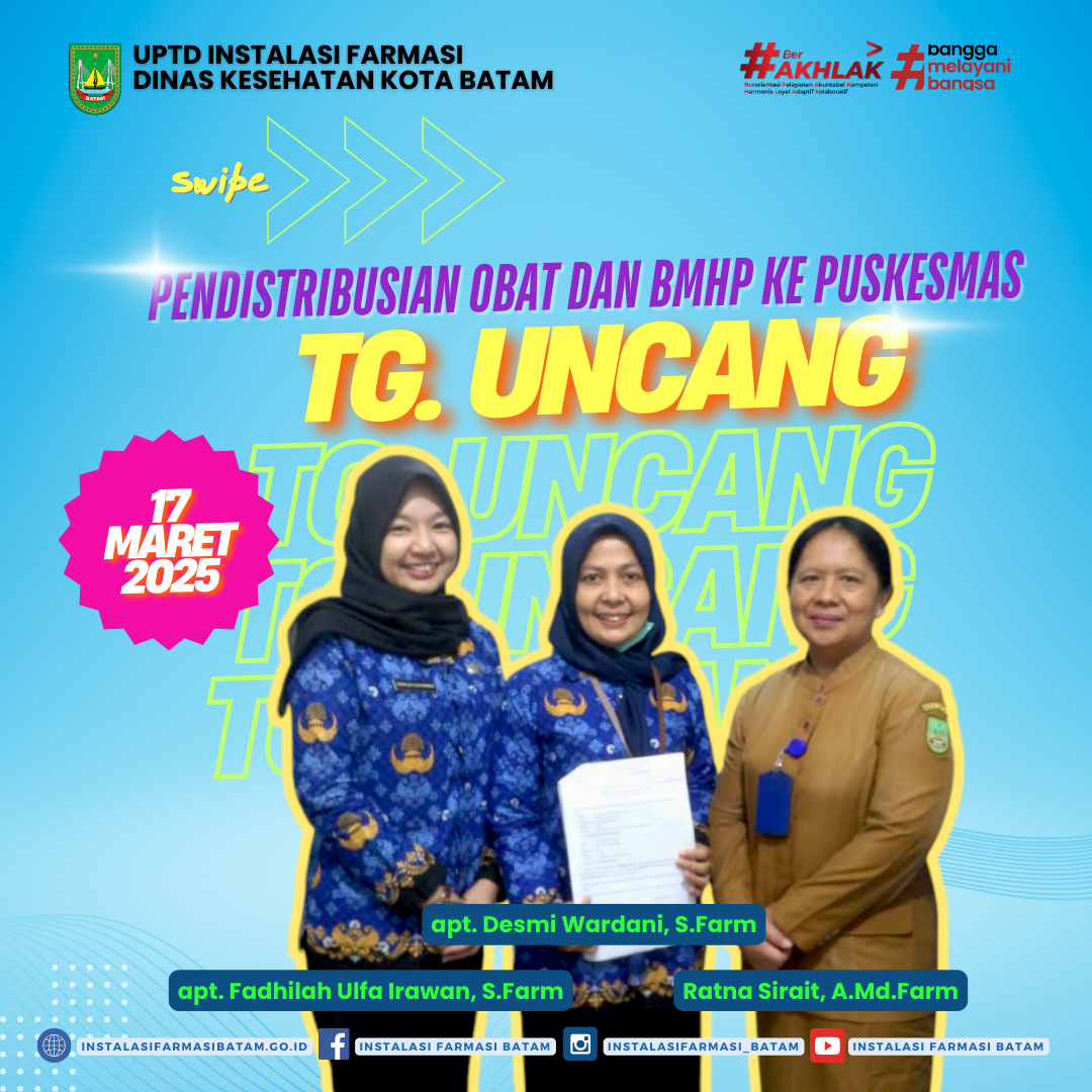 Pendistribusian Obat dan BMHP Ke Puskesmas Tg. Uncang, 17 Maret 2025 ...