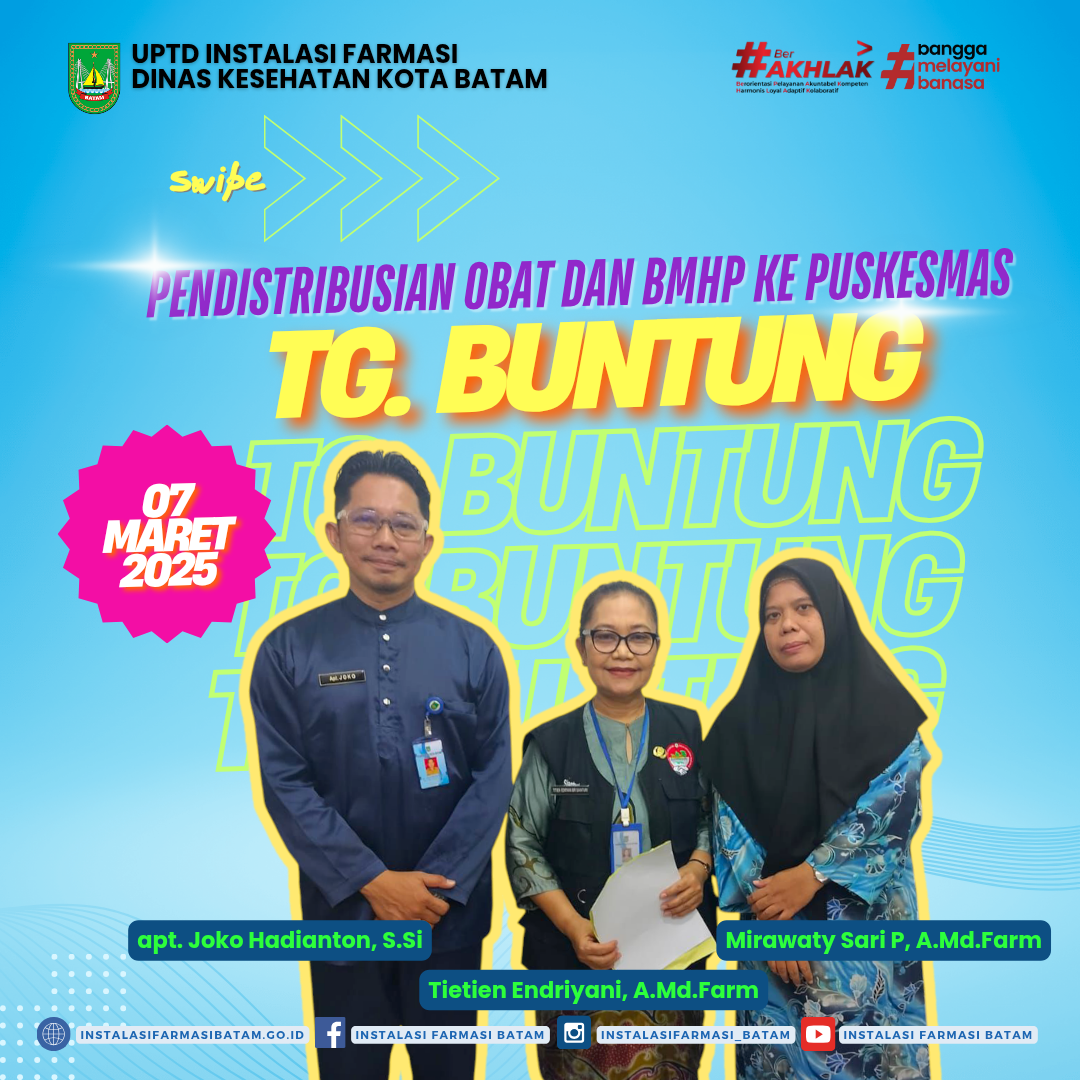 Pendistribusian Obat dan BMHP Ke Puskesmas Tg. Buntung, 07 Maret 2025 ...